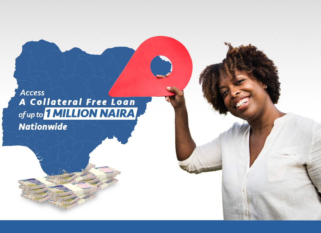 Access a Collateral Free Loan of up to N1,000,000 From Anywhere ...