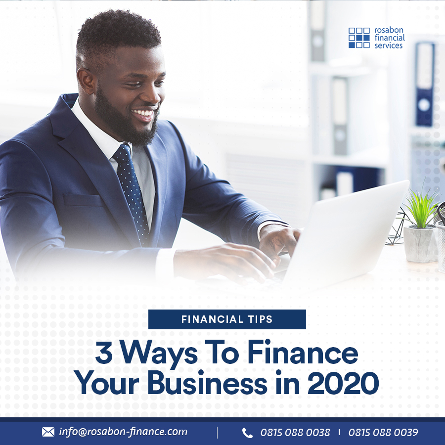 3 Ways To Finance Your Business in 2020 | Finance