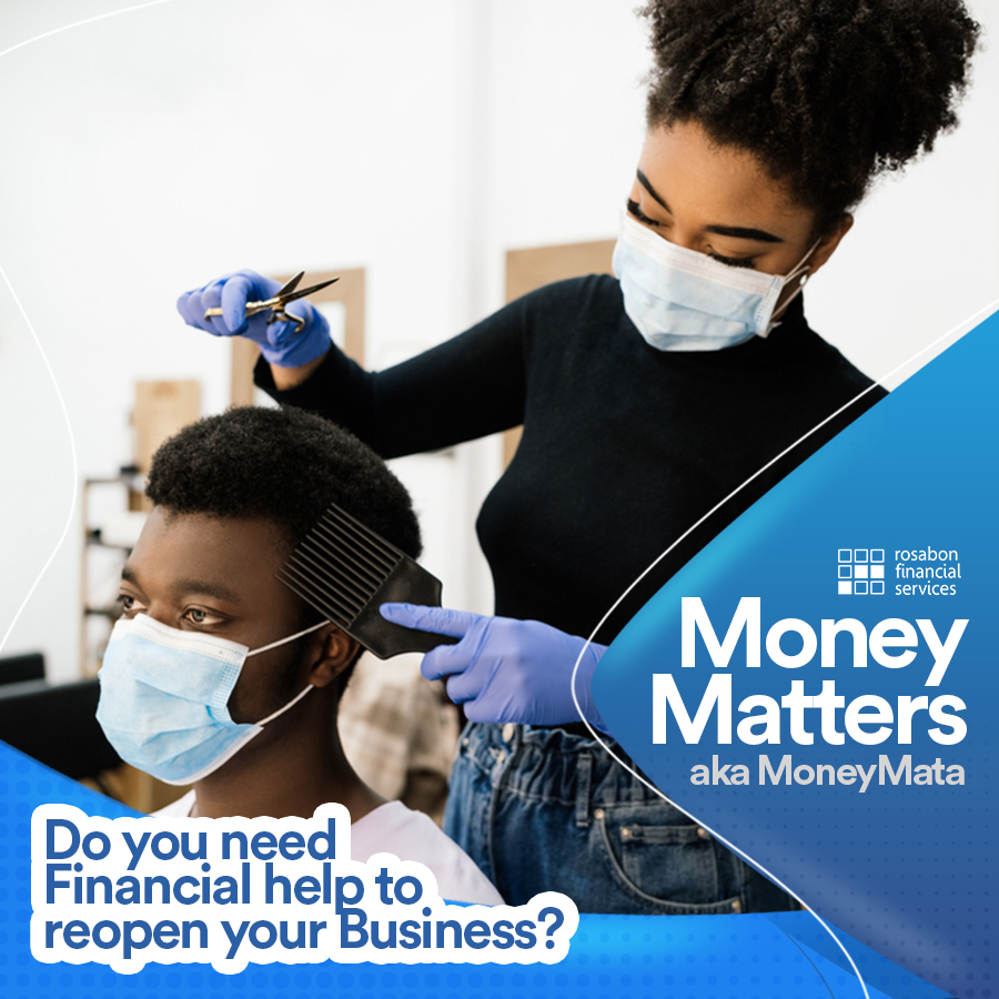 Money Matters: Do You Need Financial Help To Reopen Your Business? Finance